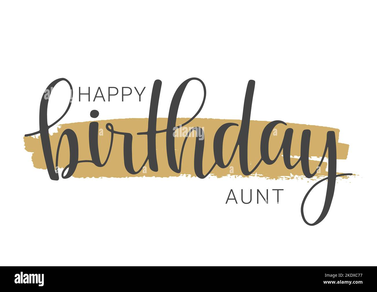 Vector Illustration. Handwritten Lettering of Happy Birthday Aunt ...