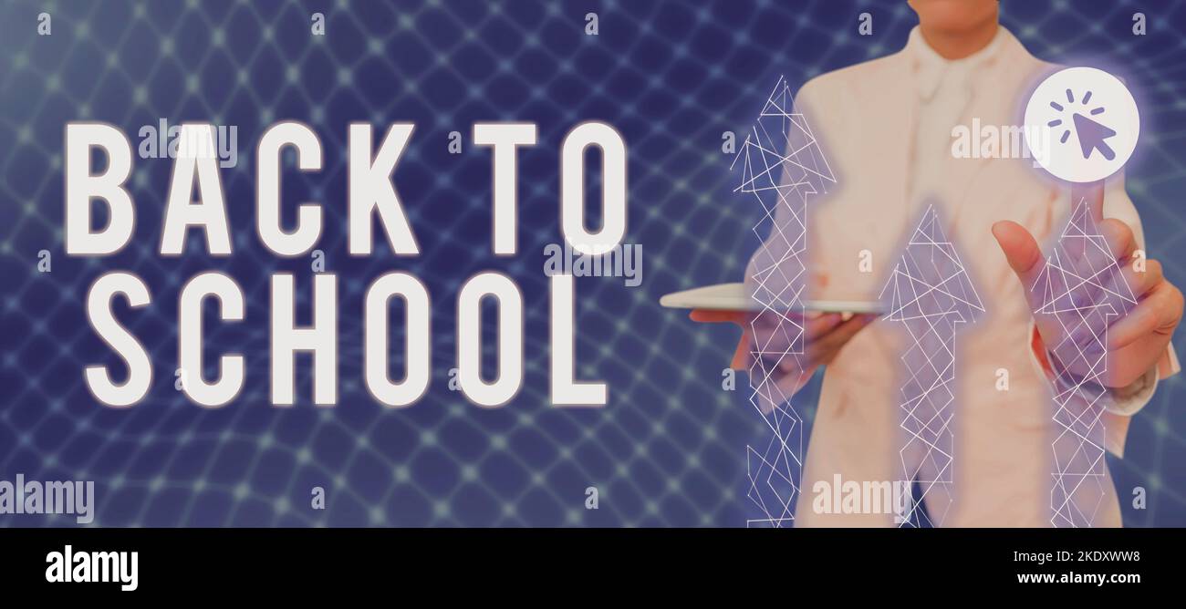 Inspiration showing sign Back To School, Business approach New Teachers ...