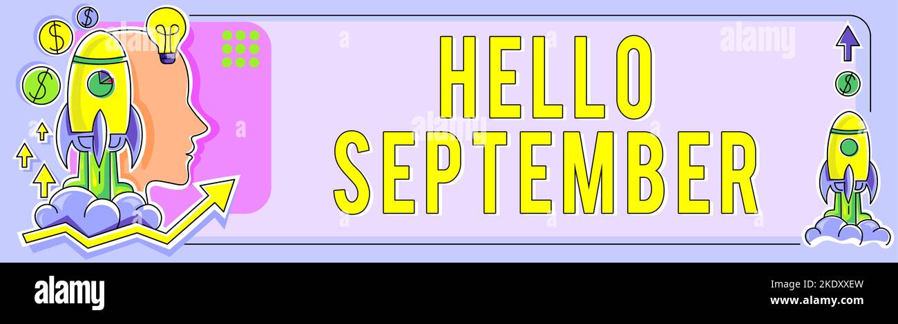 Conceptual display Hello September, Word Written on greeting used in ...