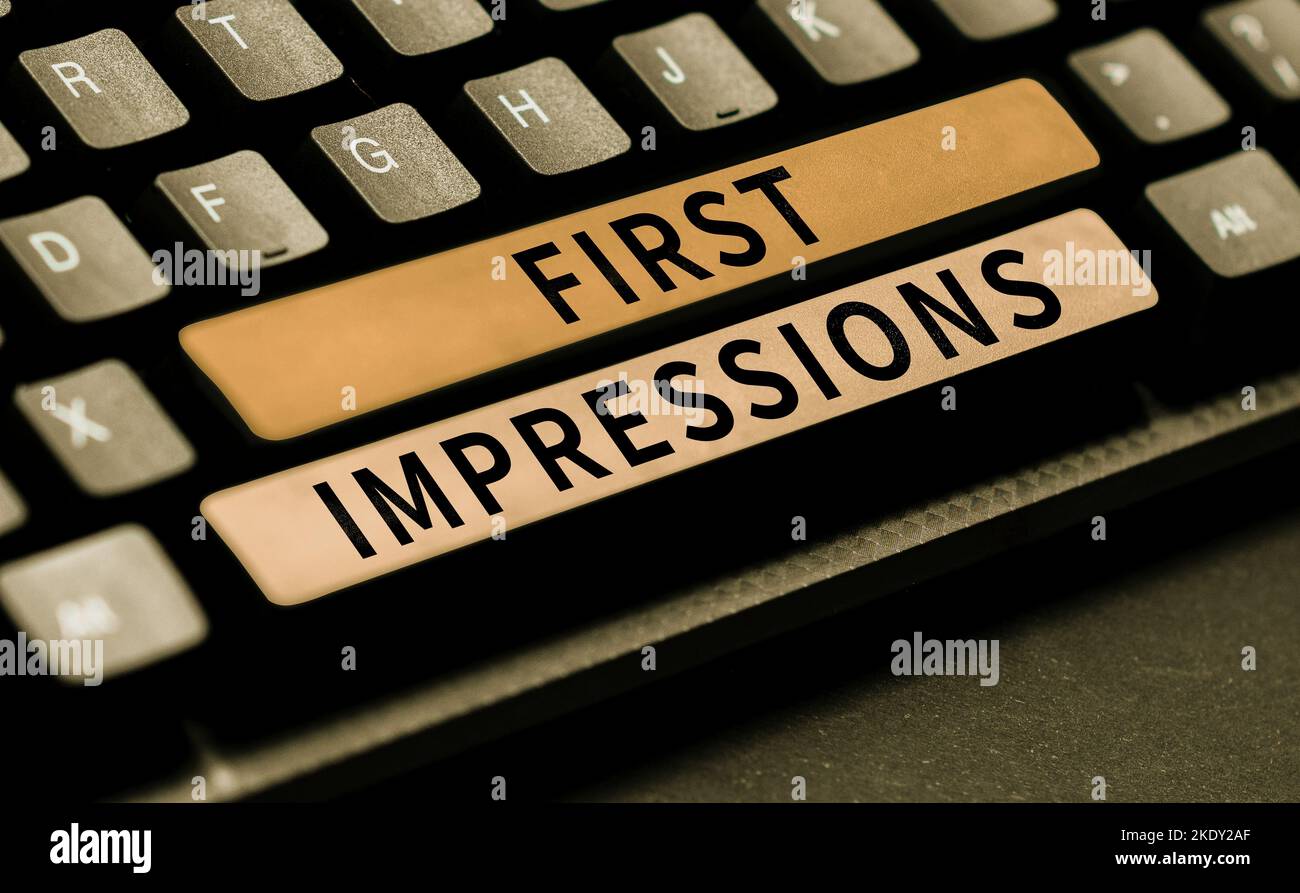 Text showing inspiration First Impressions, Word Written on events when one person encounters ...