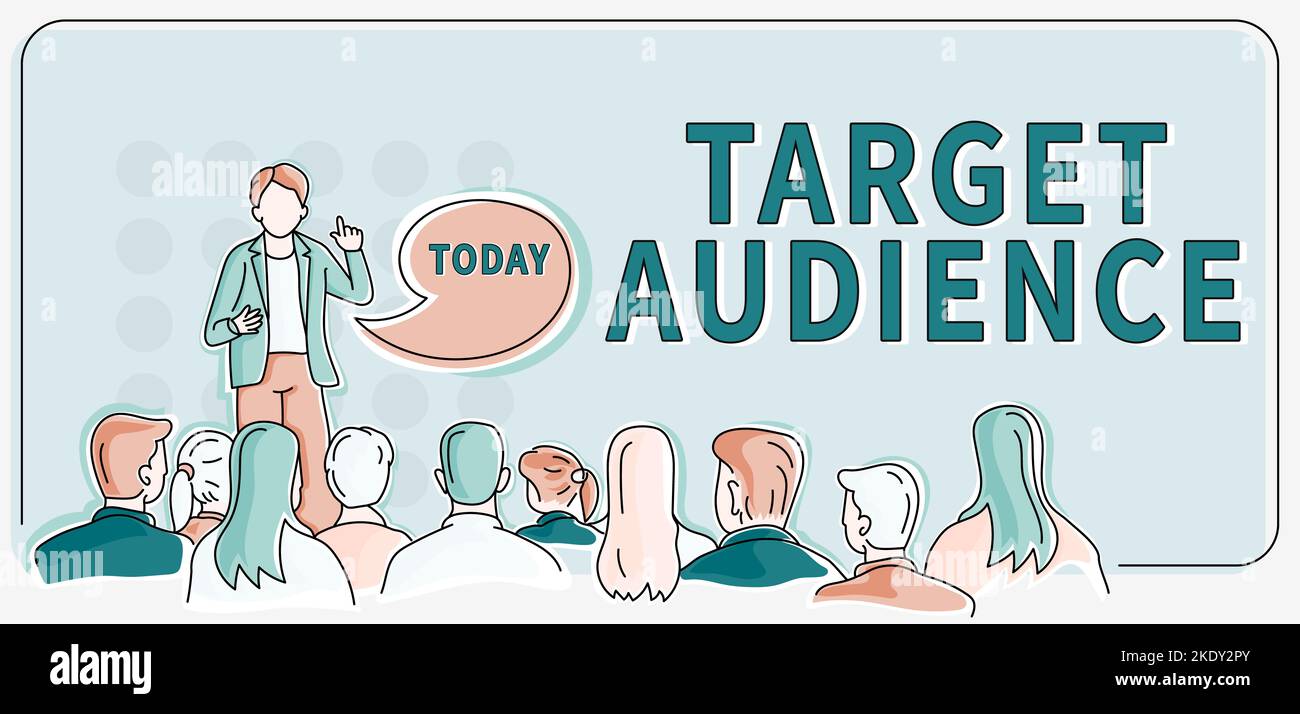 Inspiration showing sign Target Audience, Concept meaning intended ...