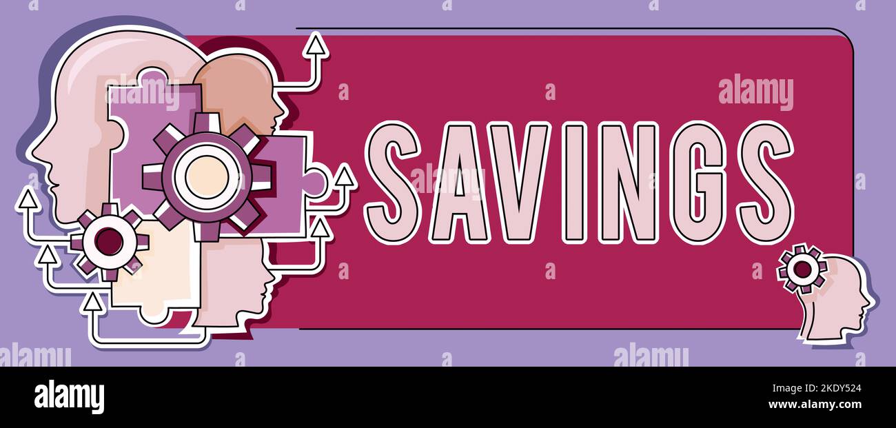 Conceptual caption Savings, Business approach process of setting aside ... Conceptual caption Savings, Business approach process of setting aside ...