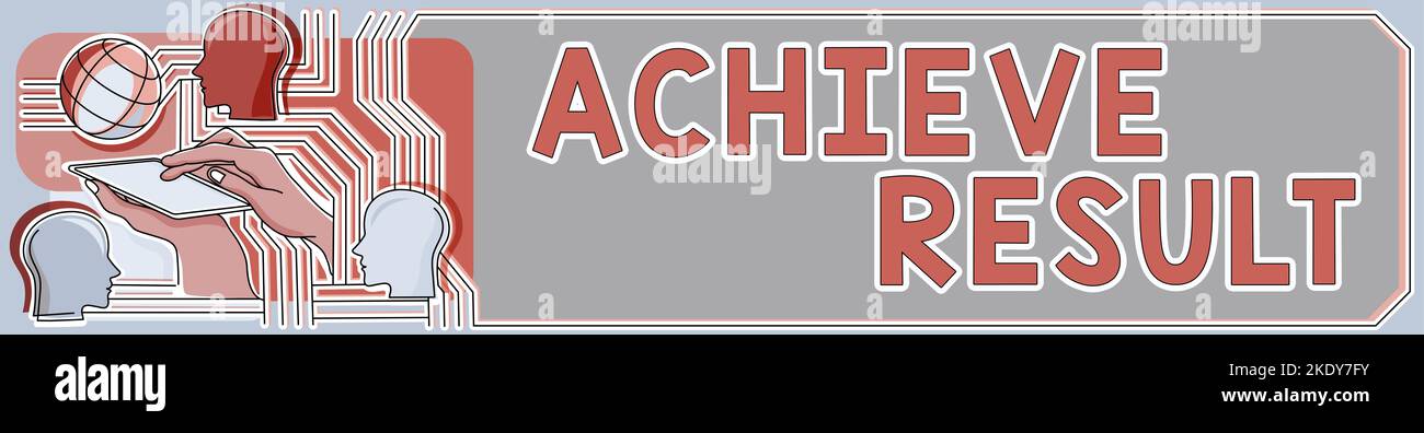 Inspiration showing sign Achieve Result, Internet Concept ...