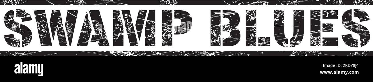An illustration of music genre text in grunge fonts - Swamp Blues Stock ...