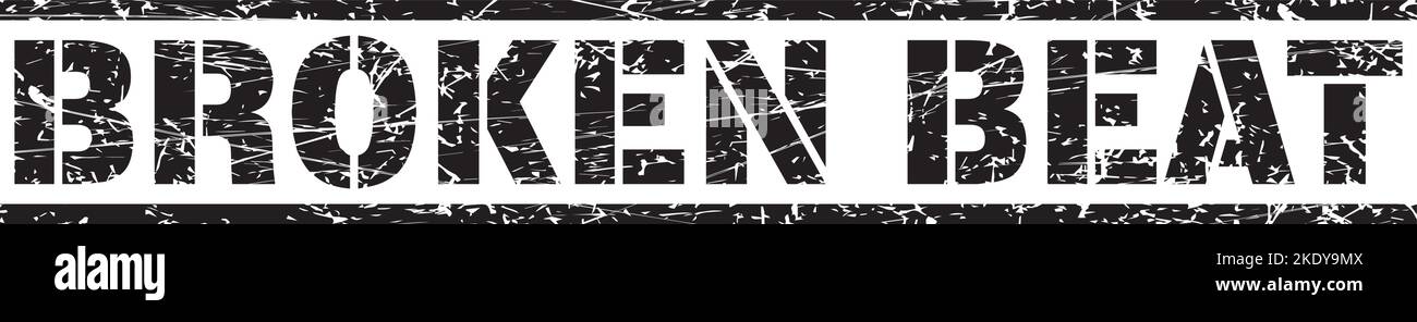 A word "Broken Beat" on a grey background Stock Vector Image & Art - Alamy