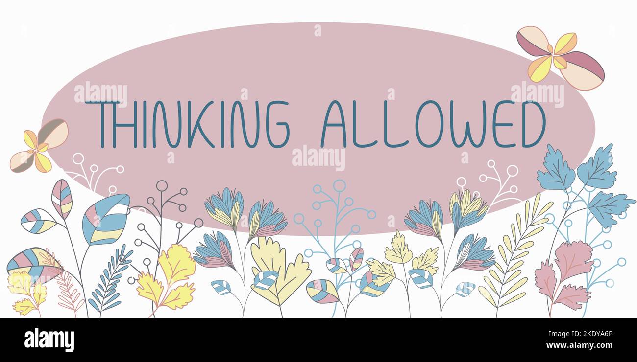 Text showing inspiration Thinking Allowed, Internet Concept expressing ...