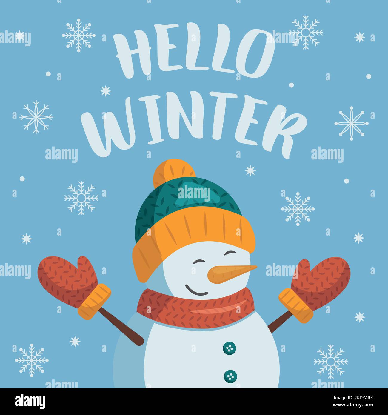 Hello winter. Greeting card with snowman in a hat, scarf and mittens ...