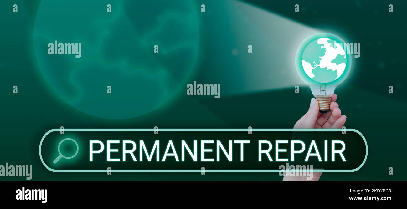 Conceptual caption Permanent Repair, Word for A repair of an asset that ...