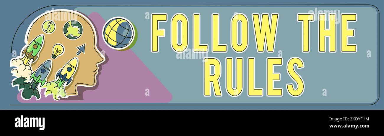Writing displaying text Follow The Rules, Business approach learn to ...