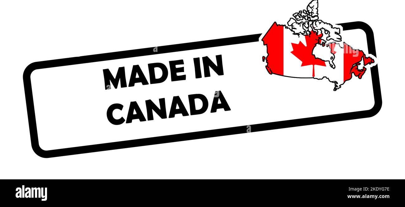 A digital illustration of a "Made in Canada" sign with the country and ...