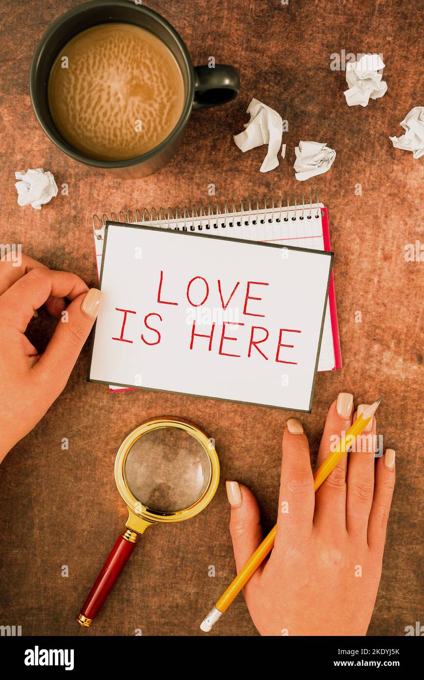 Sign displaying Love Is Here, Business idea Romantic feeling Lovely ...