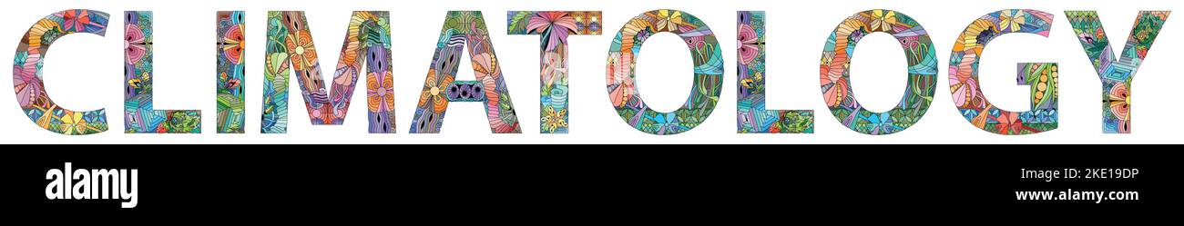 Hand-painted art design. Hand drawn illustration word Climatology for t ...