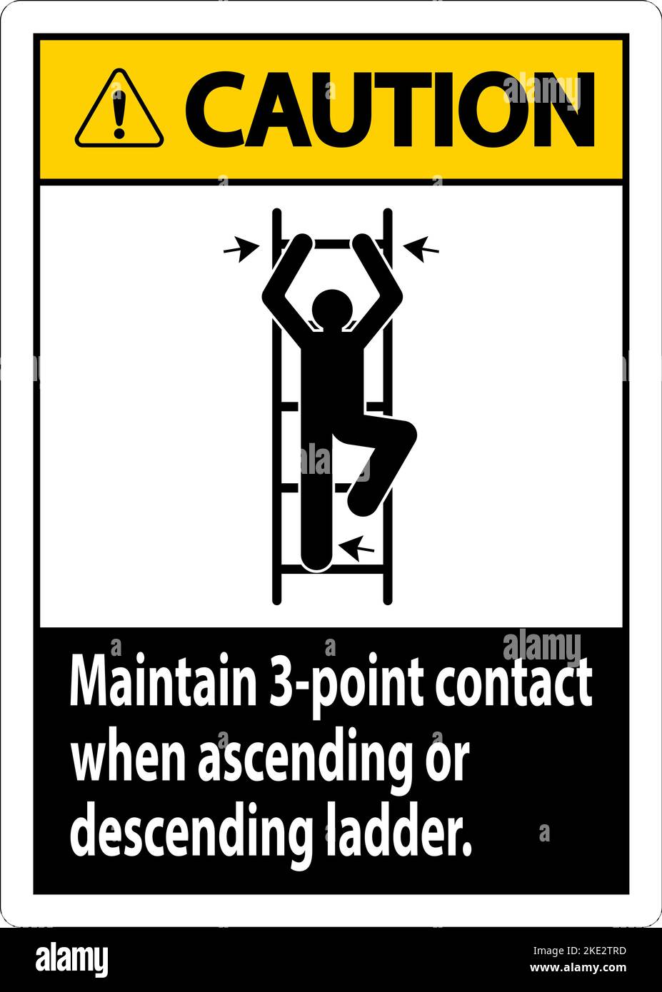 Caution Maintain 3 Point Contact When Ascending Or Descending Ladder ...