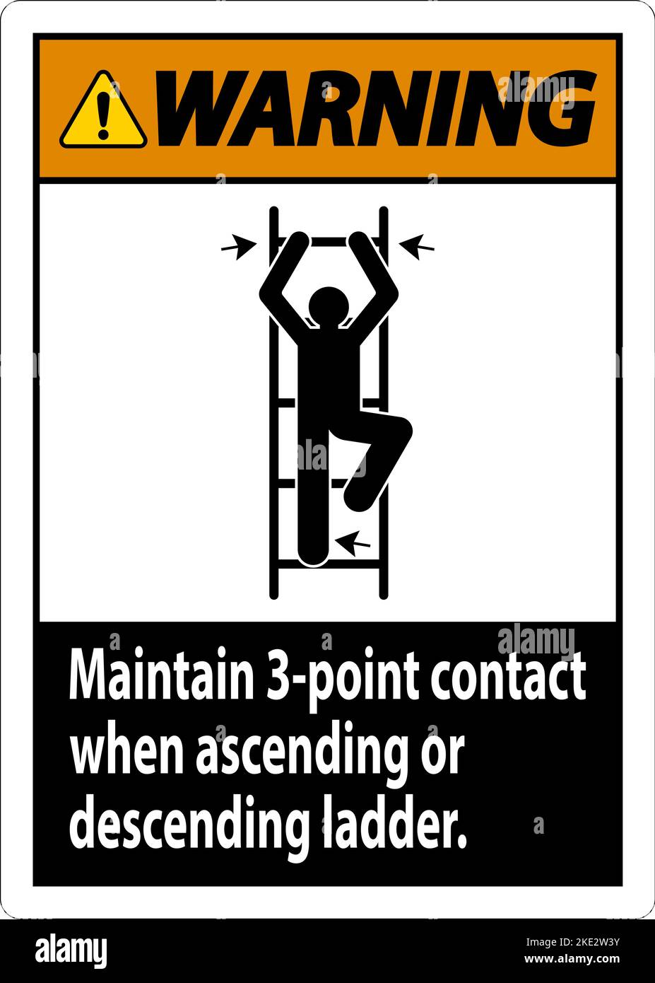 Warning Maintain 3 Point Contact When Ascending Or Descending Ladder ...