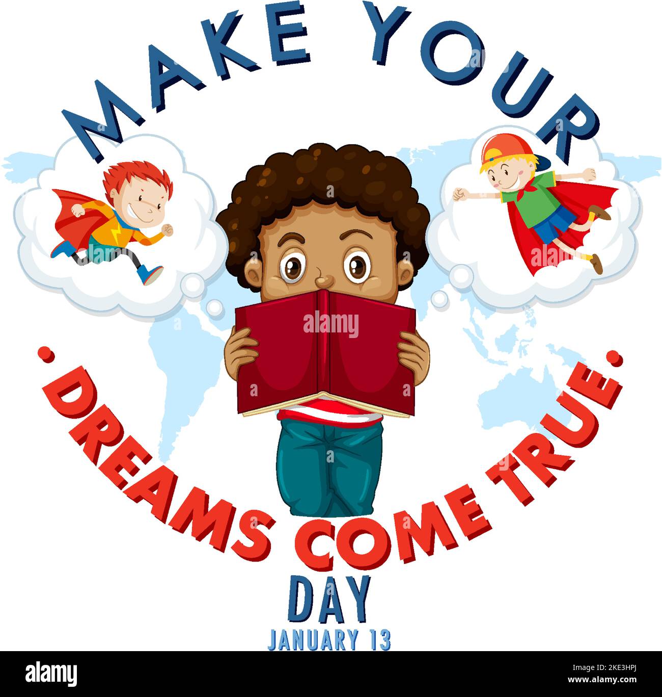 Make Your Dream Come True Day Banner Design illustration Stock Vector ...