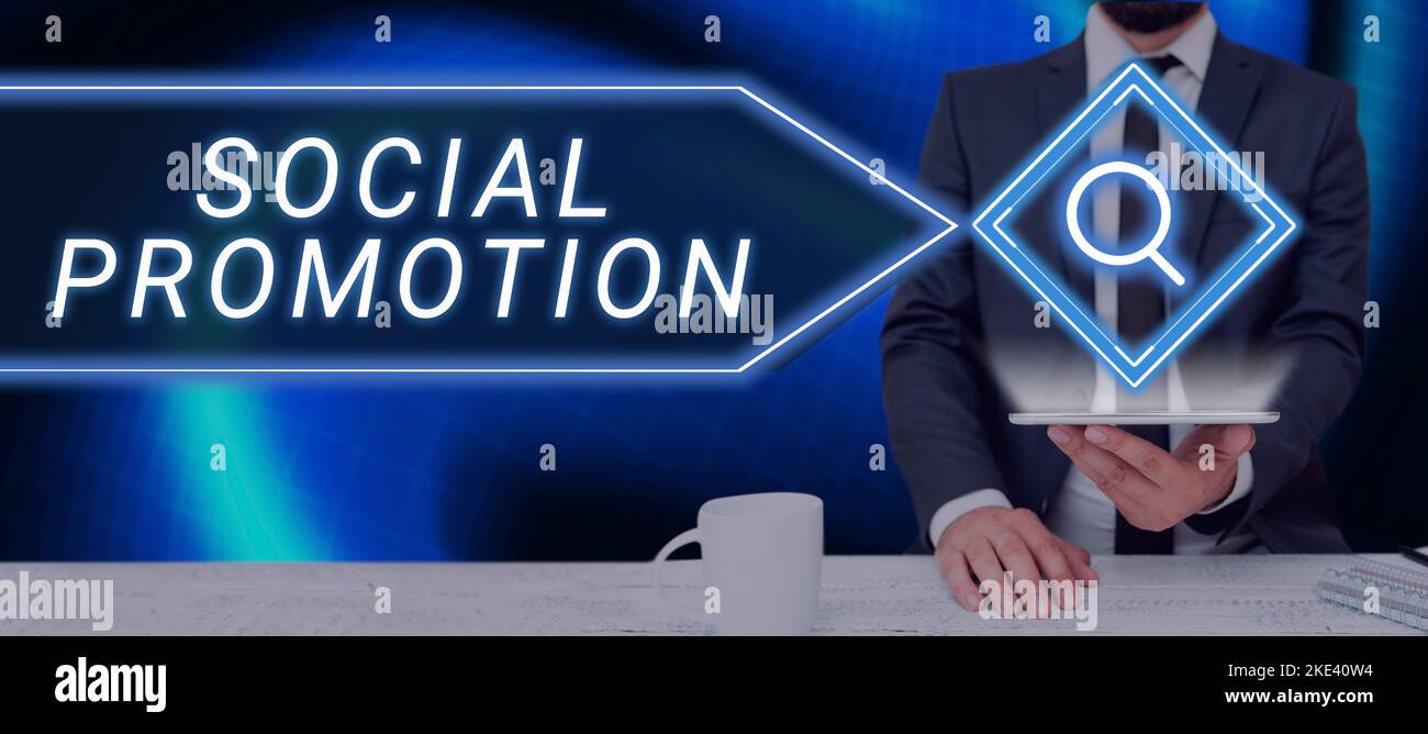 Inspiration showing sign Social Promotion. Word for promoting a child ...