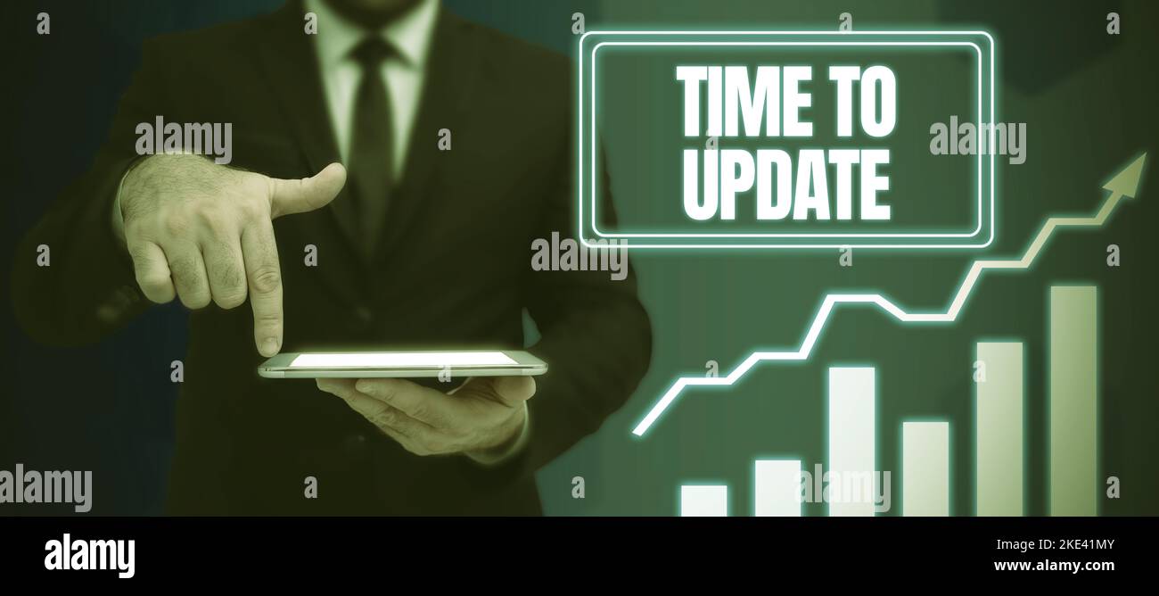Inspiration showing sign Time To Update. Concept meaning System software update for enhancement ...