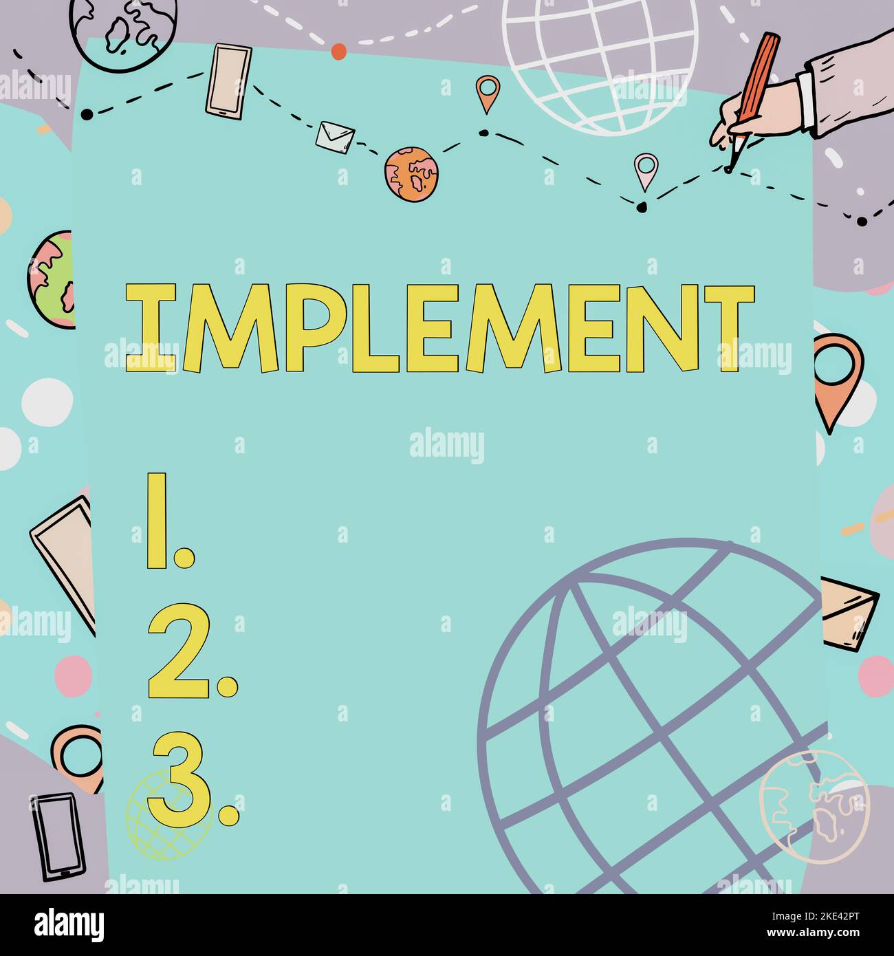 Text sign showing Implement. Word Written on give practical effect to ...