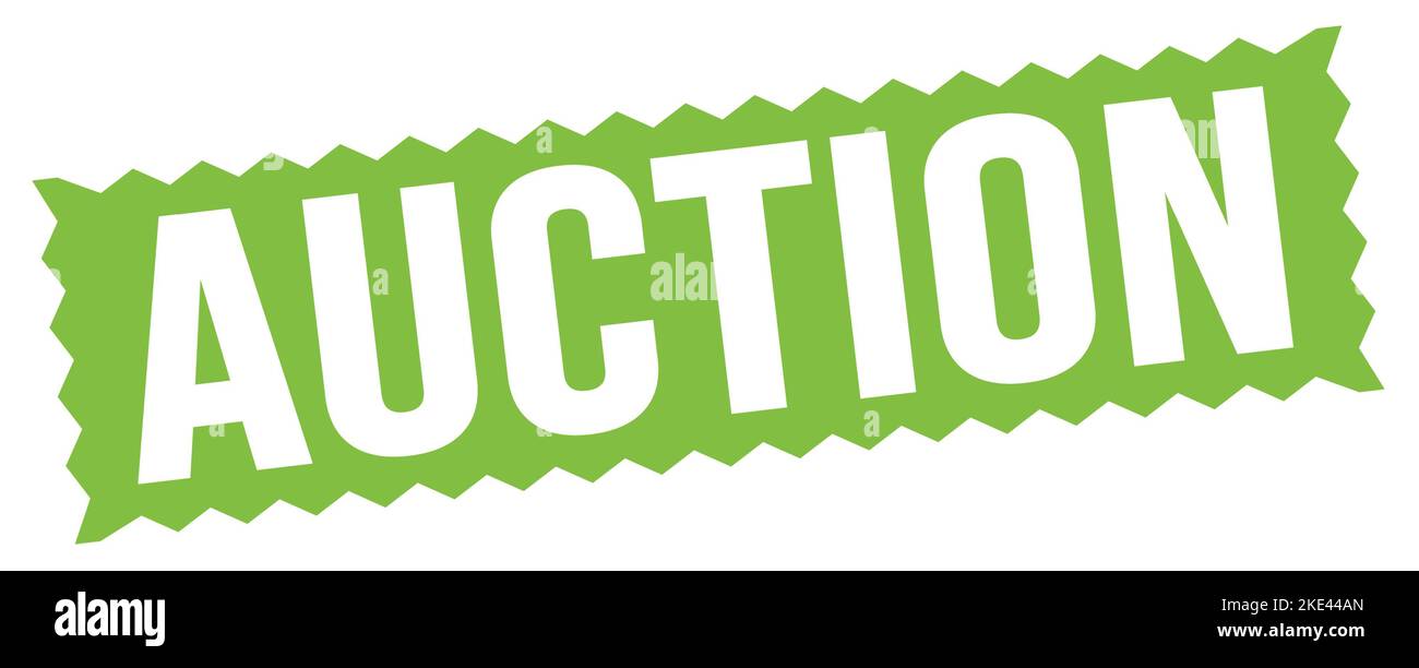 AUCTION text written on green zig-zag stamp sign Stock Photo - Alamy