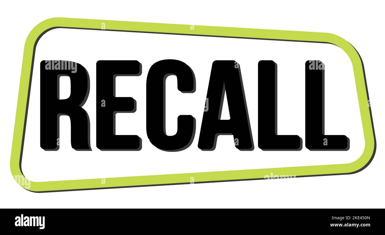 RECALL text written on green-black trapeze stamp sign Stock Photo - Alamy