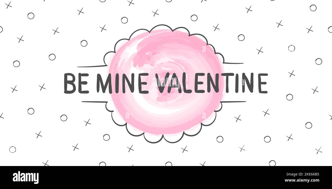 Be mine valentine. Love background. Banner of Valentine day. Vector ...