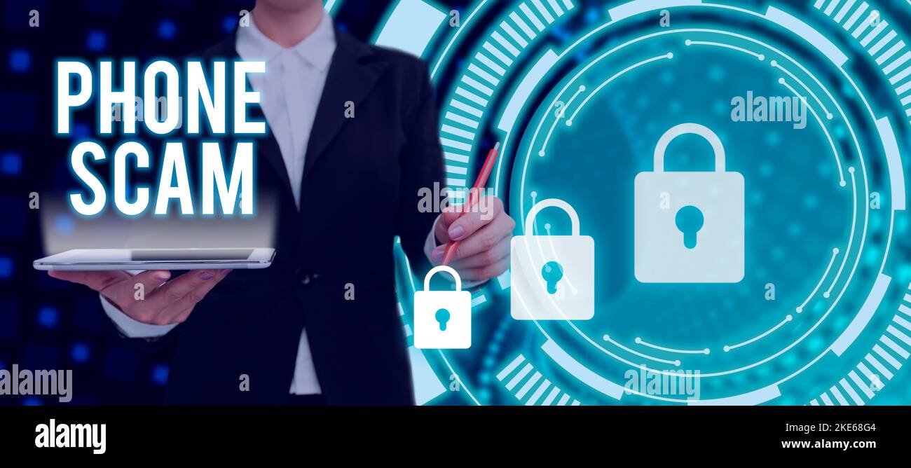 Sign displaying Phone Scam. Concept meaning getting unwanted calls to ...