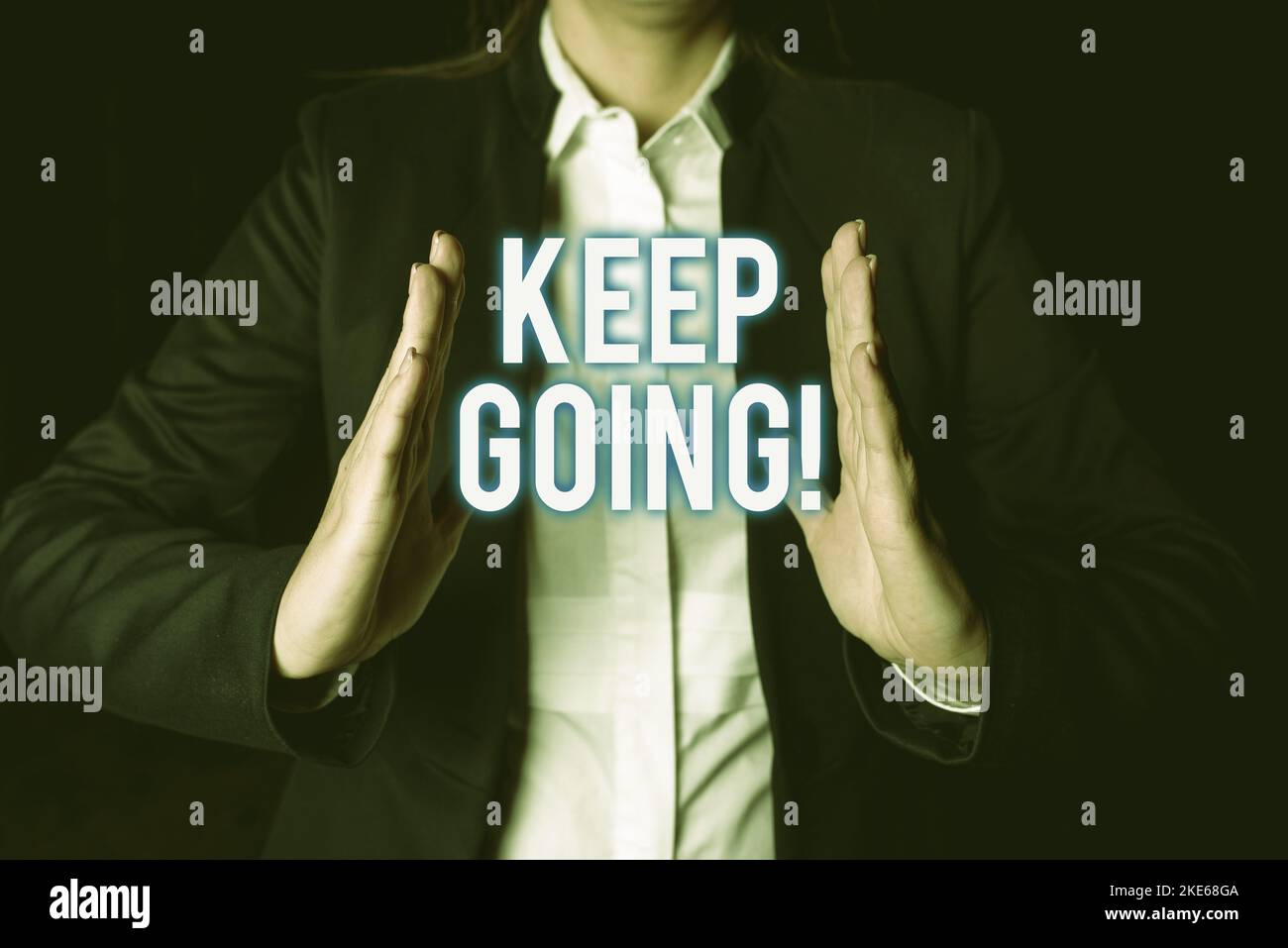 Inspiration showing sign Keep Going. Business showcase to continue ...