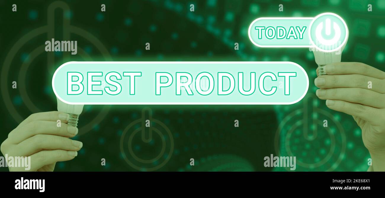 Sign displaying Best Product. Word Written on a certain good that is ...