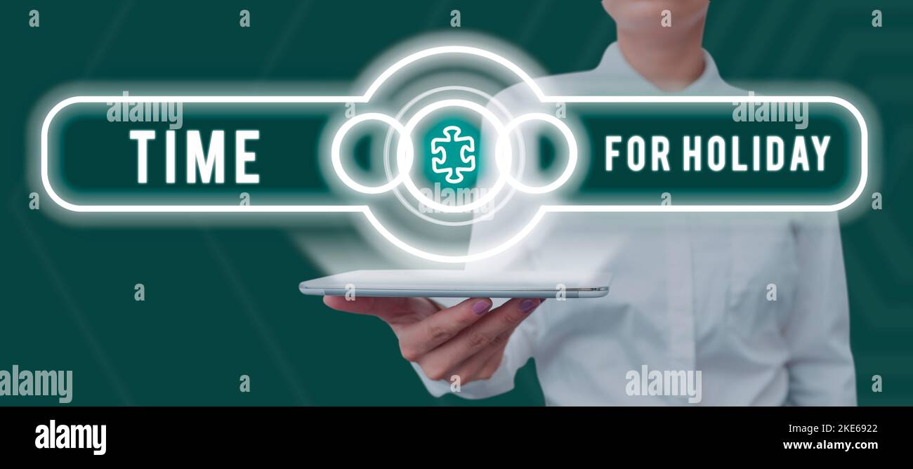 Text caption presenting Time For Holiday. Business concept Enjoy Life ...