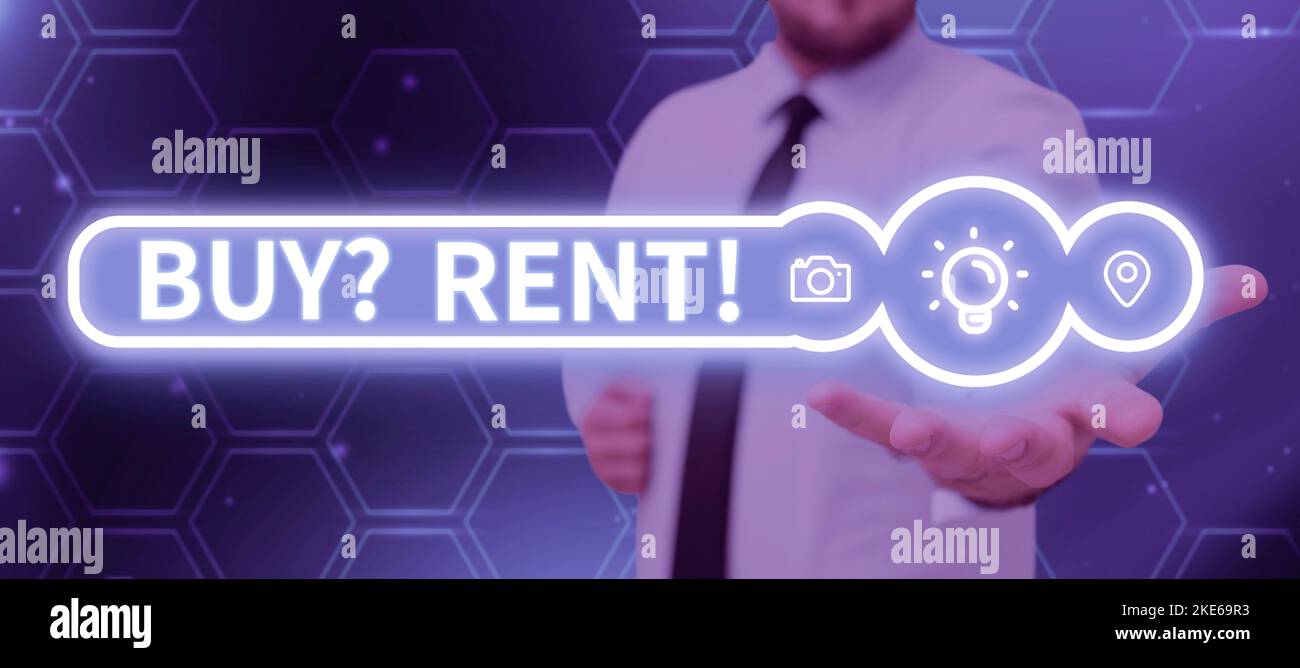 Text sign showing Buy Question Rent. Word for Group that gives ...