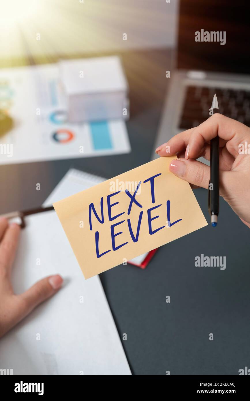 Writing displaying text Next Level. Word Written on having more than ...