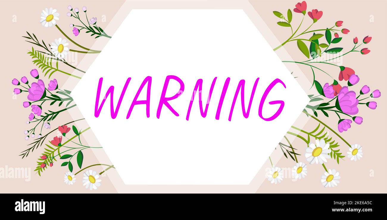 Text sign showing Warning. Concept meaning statement or event that ...