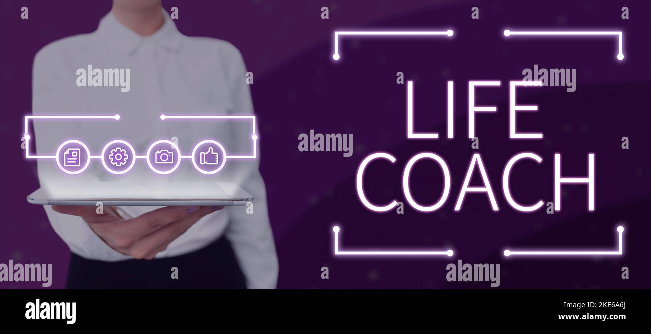 Handwriting text Life Coach. Business overview A person who advices ...