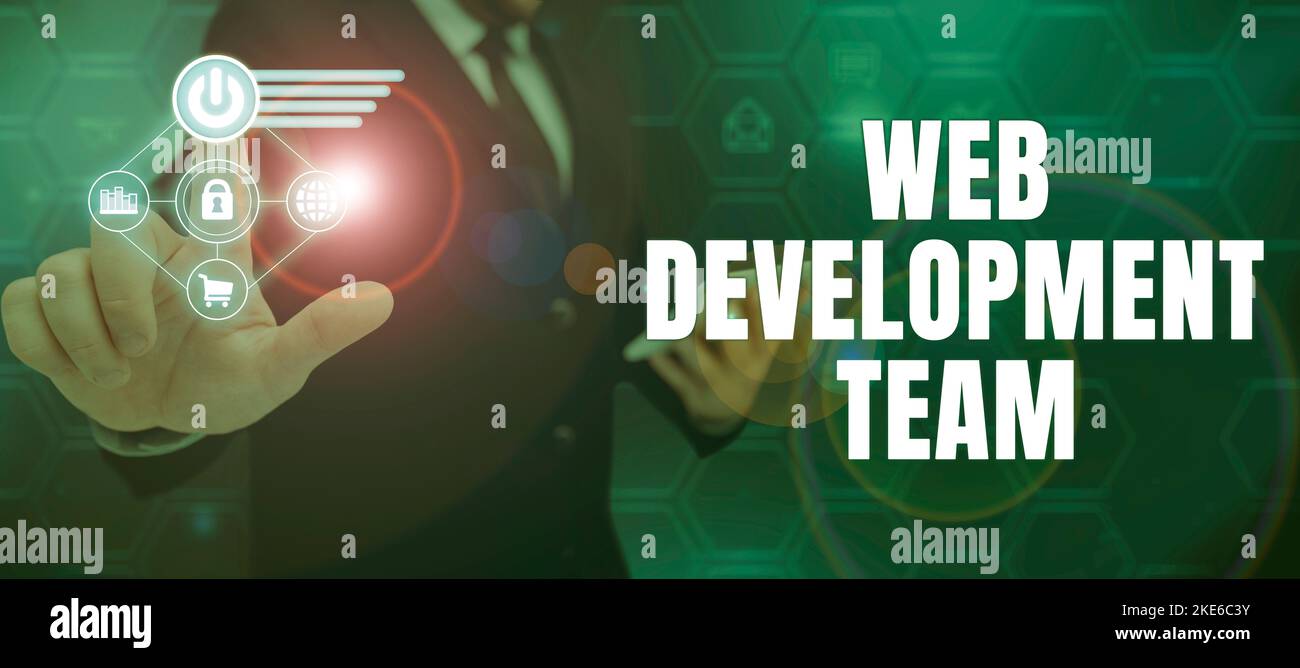 Text sign showing Web Development Team. Internet Concept in control of all the processes ...