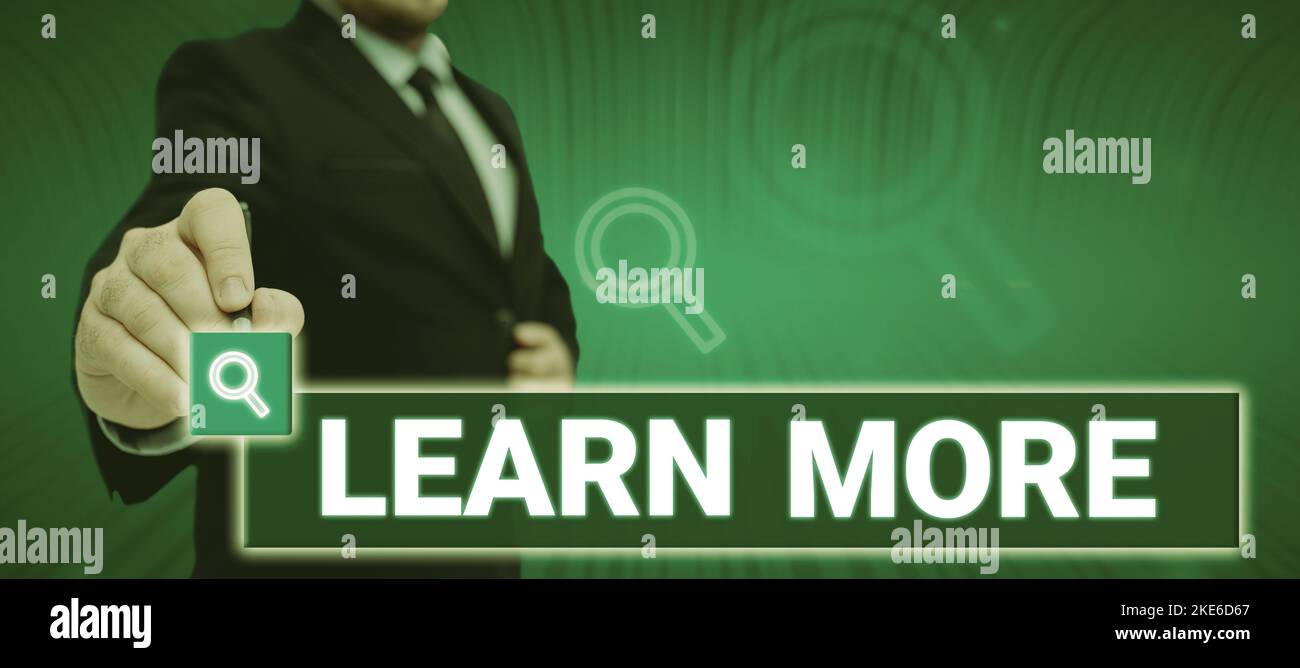 Text caption presenting Learn More. Conceptual photo Deepen knowledge ...