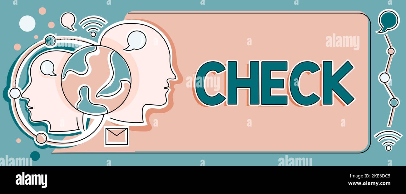 Text caption presenting Check. Concept meaning examination to test ...