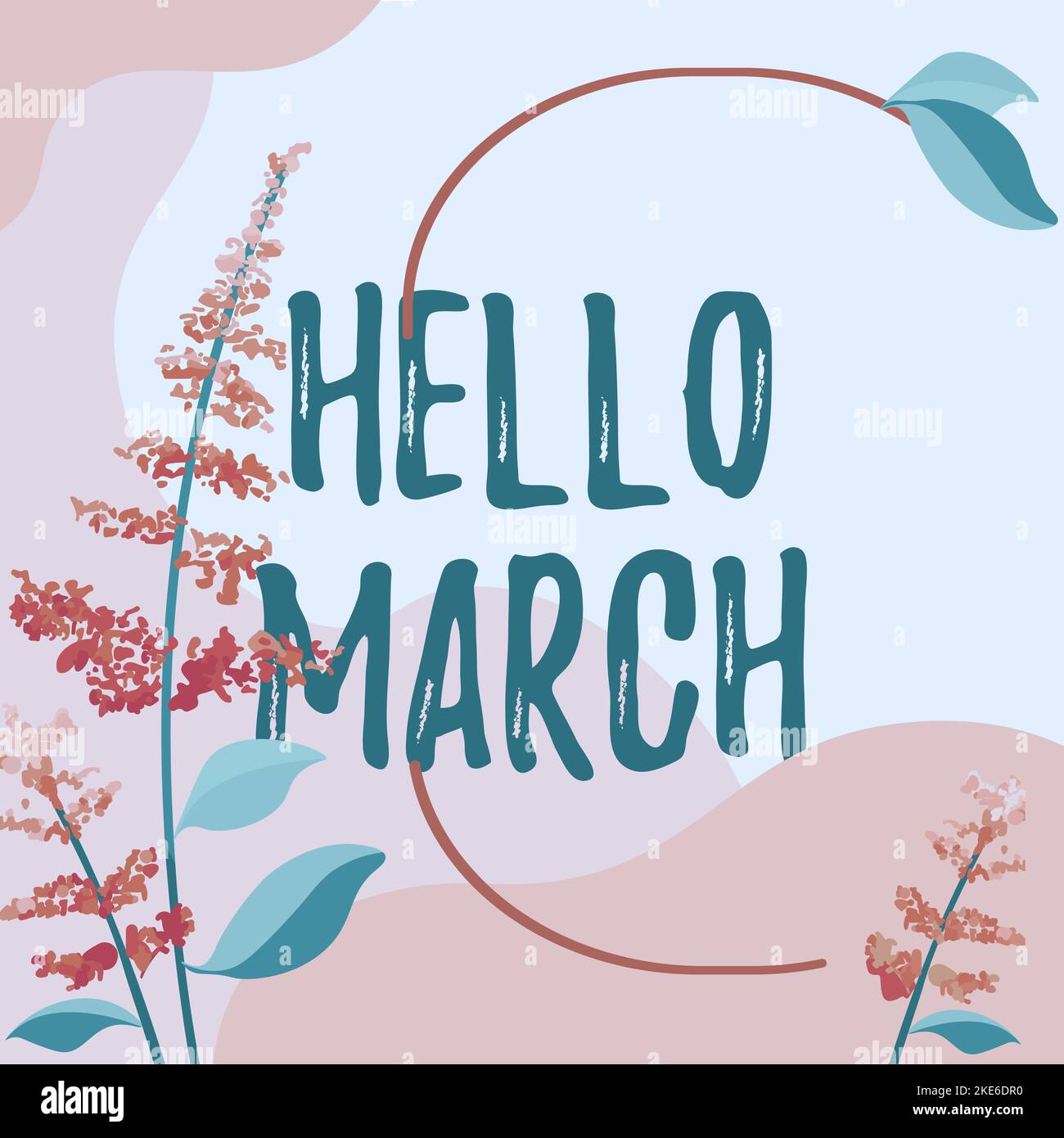Sign displaying Hello March. Business approach a greeting expression ...
