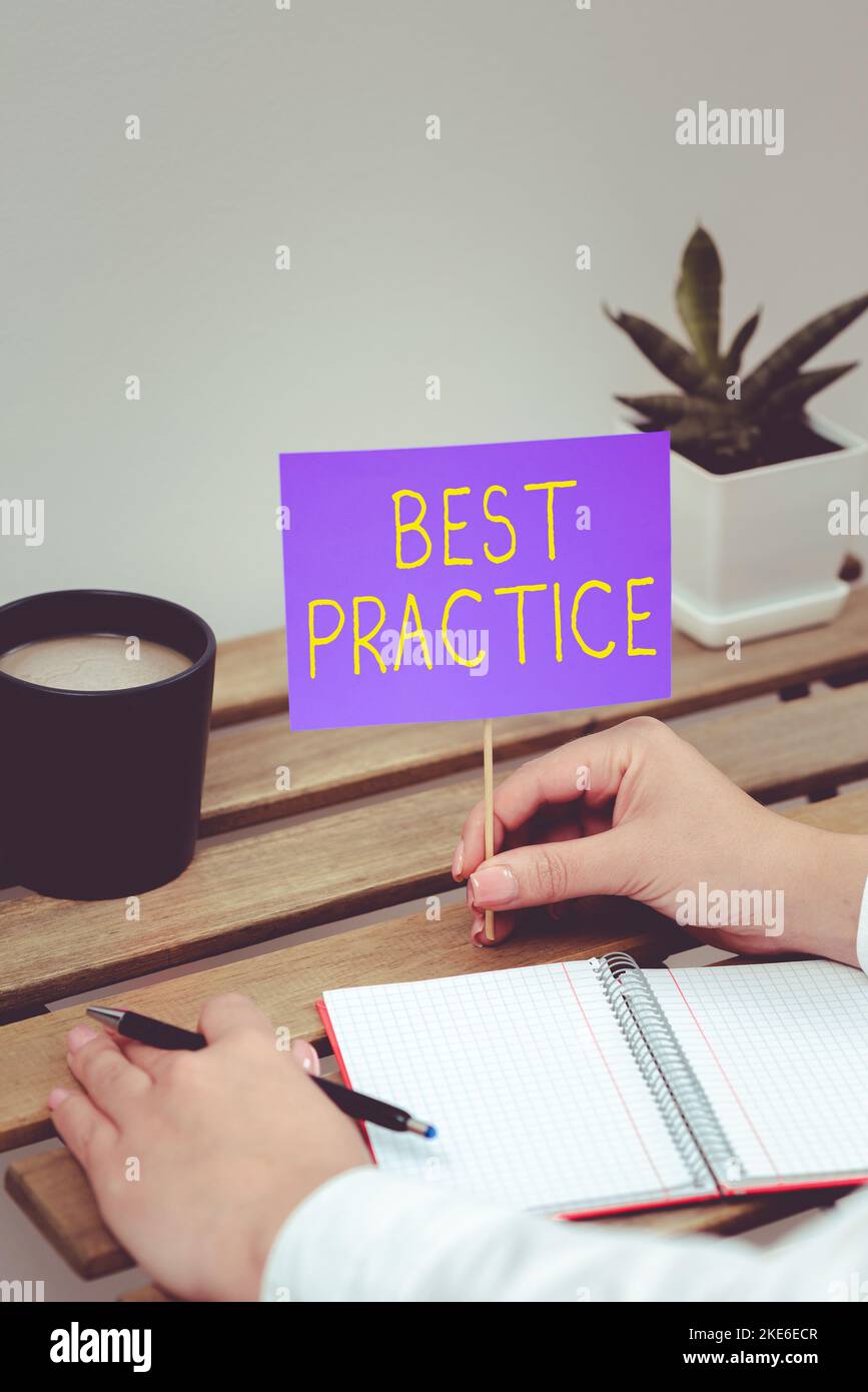 Sign displaying Best Practice. Business idea Selective Focus Proven ...