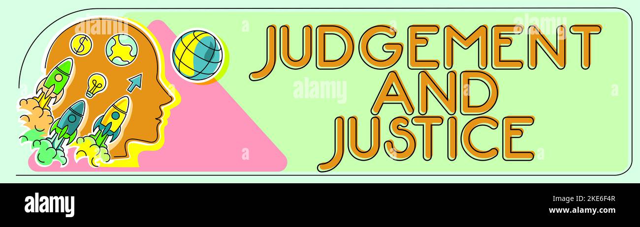 Sign displaying Judgement And Justice. Business concept law court ...