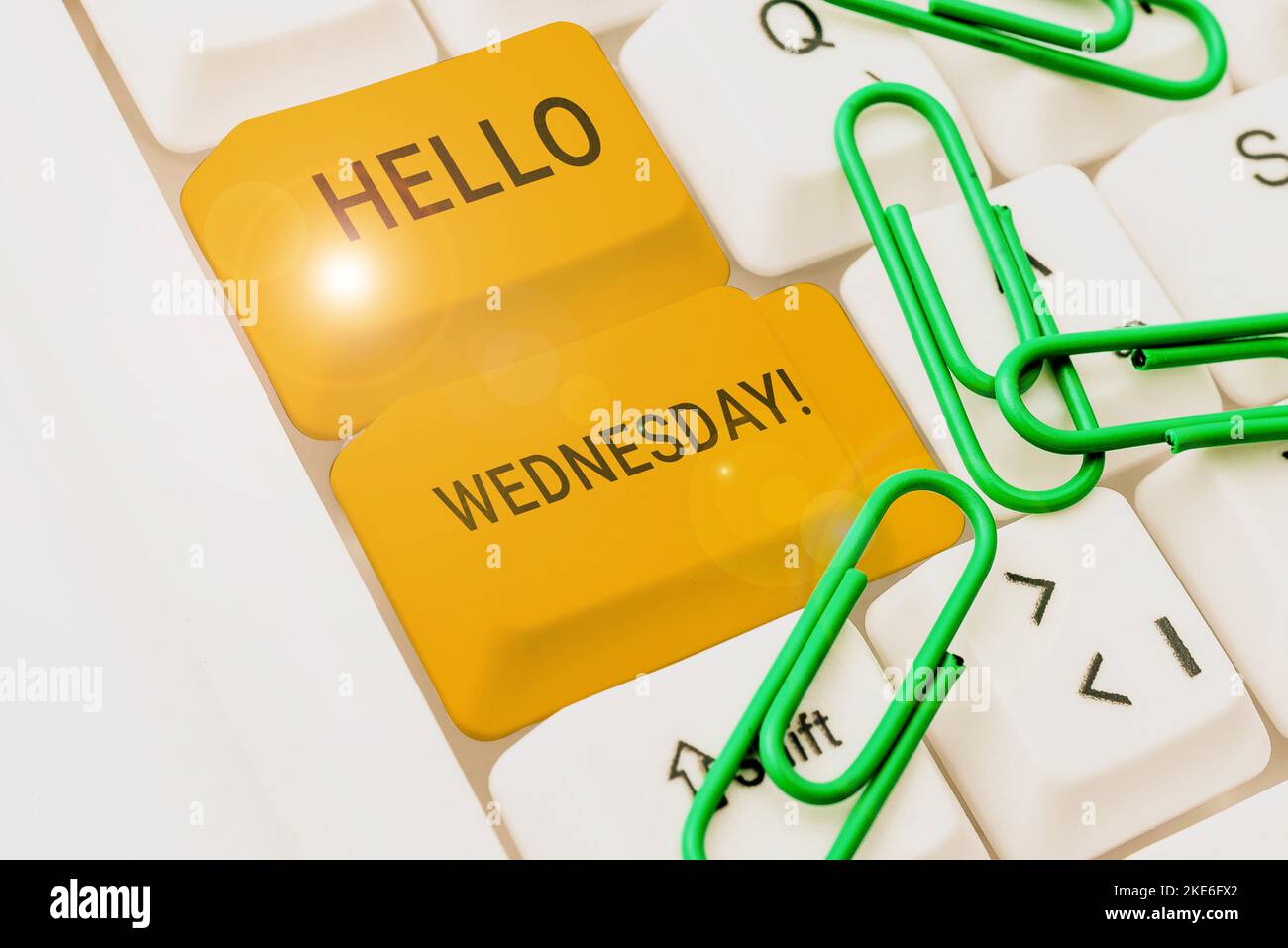 Sign displaying Hello Wednesday. Business concept it is a good day when ...