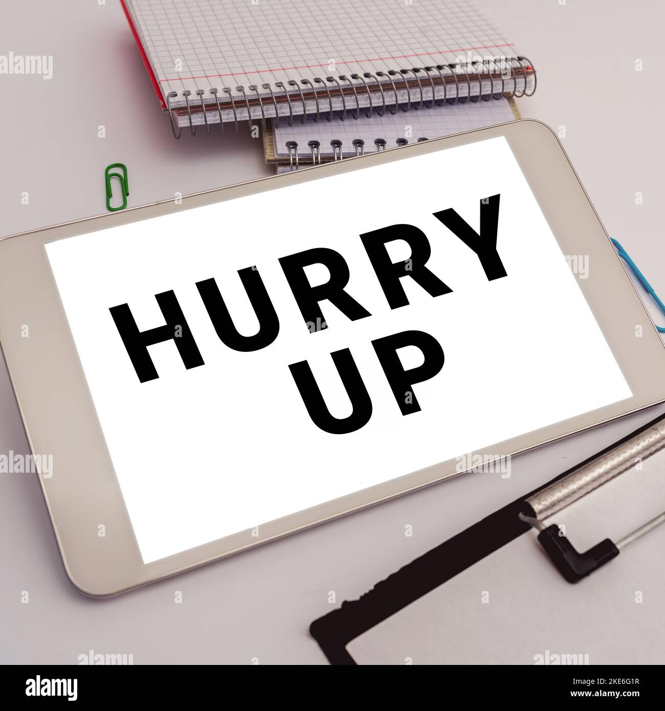 Writing displaying text Hurry Up. Conceptual photo asking someone to do ...