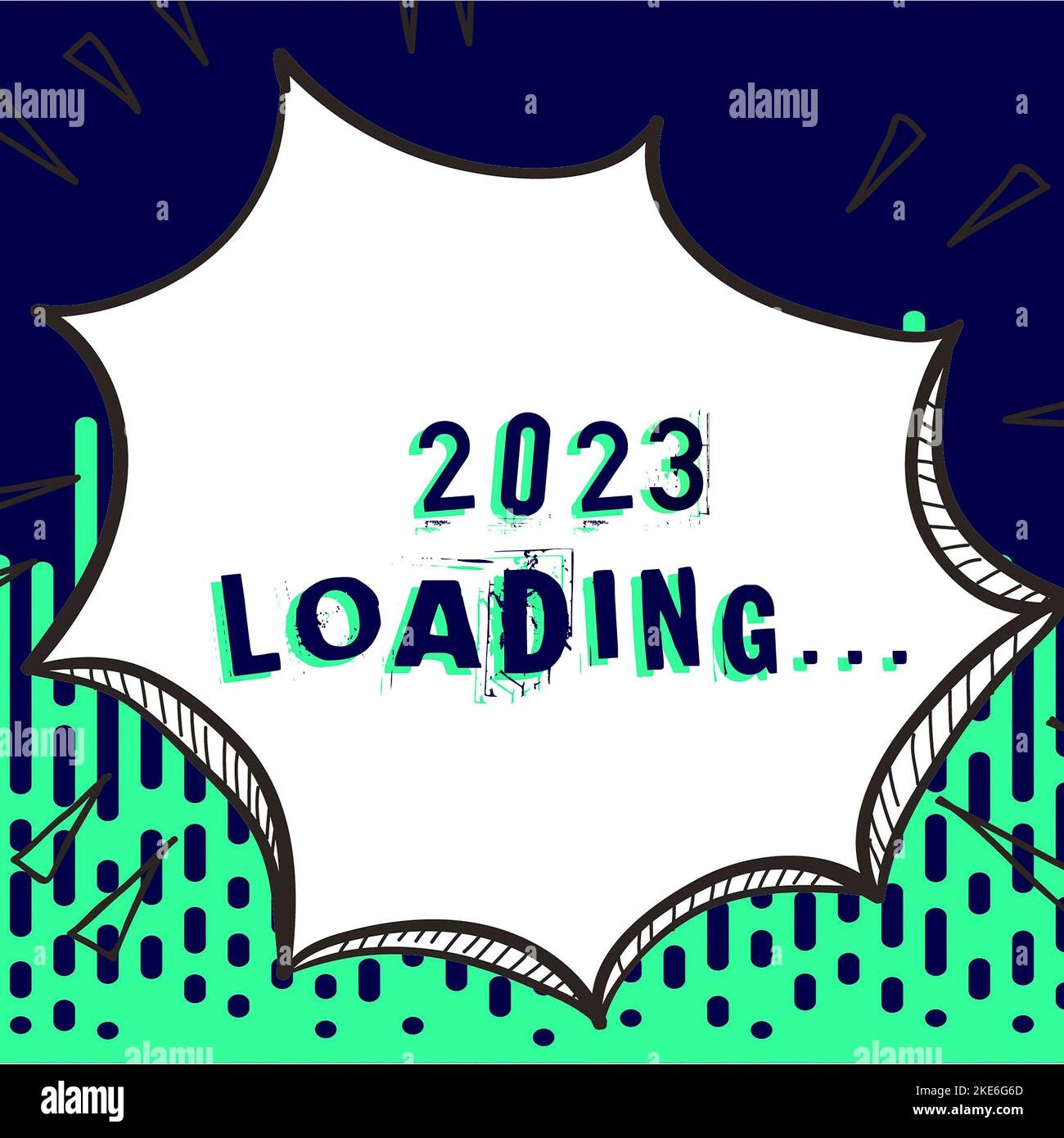 Sign displaying 2023 Loading.... Business overview a year composed of a ... Sign displaying 2023 Loading.... Business overview a year composed of a ...