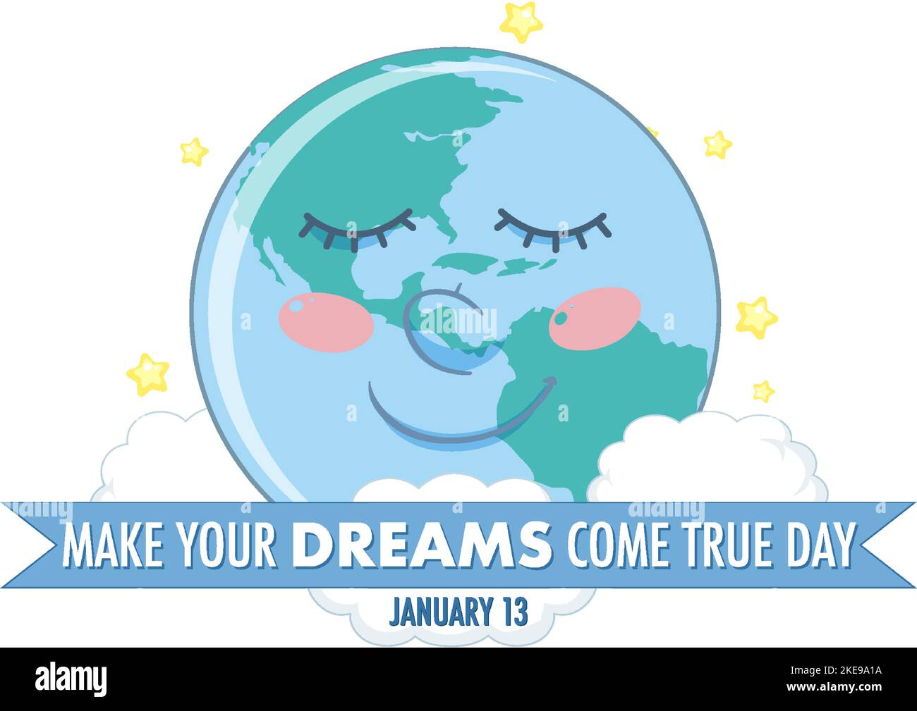 Make Your Dream Come True Day Banner Design illustration Stock Vector ...