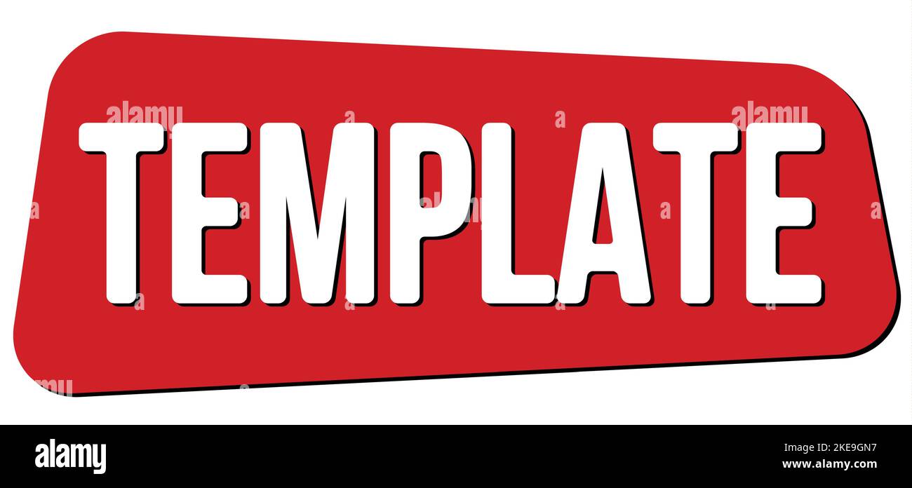 TEMPLATE text written on red trapeze stamp sign Stock Photo - Alamy