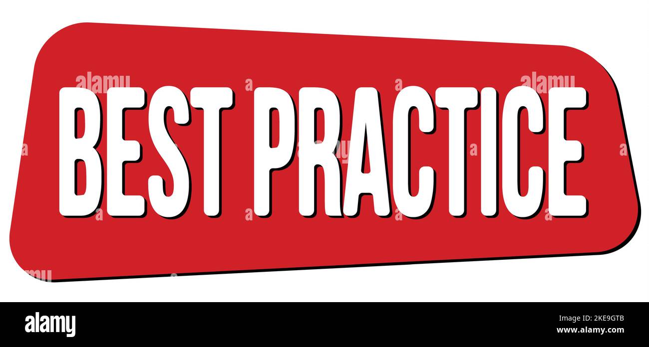 BEST PRACTICE text written on red trapeze stamp sign Stock Photo - Alamy
