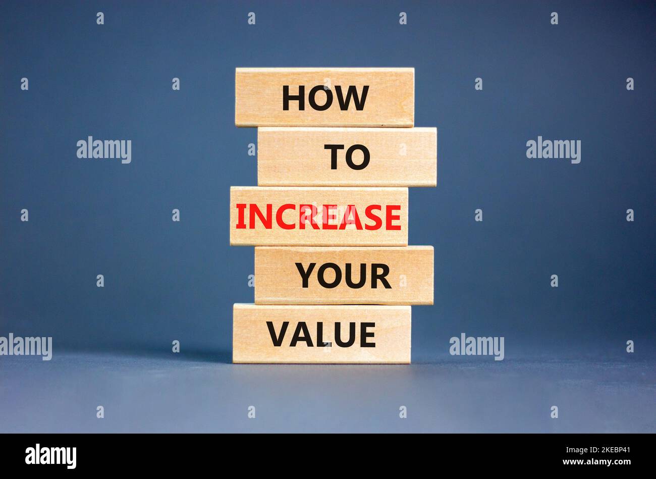 Increase your value symbol. Concept words How to increase your value on ...