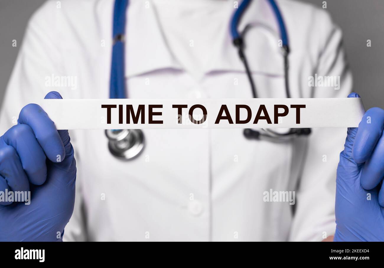 Time to adapt text, medical concept of changes and new normal Stock ...
