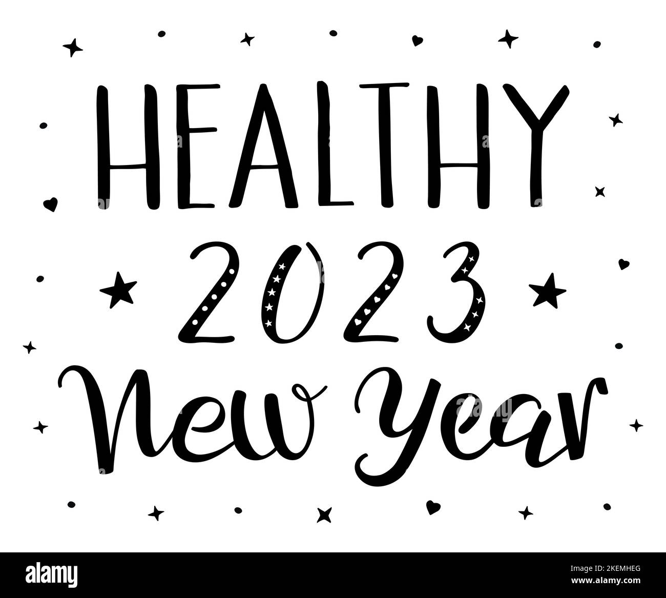 Healthy New Year 2023 handwritten modern brush calligraphy. Black and ...