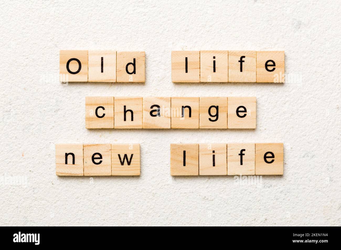 old life change new life word written on wood block. old life change ...