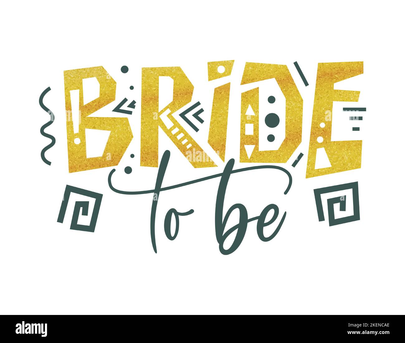 Bride team tribe typography wedding card. Lettering party quote in hand ...